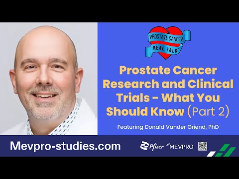 Advancements in Prostate Cancer Clinical Trials and Research