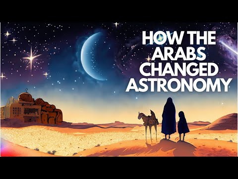 Arab Astronomers and Their Legacy in Scientific Growth