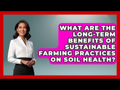 Sustainable Practices for a Healthy Agricultural Environment