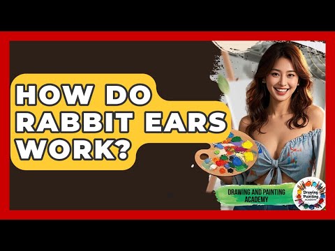 Anatomy of Rabbit Ears and Their Role in Hearing and Balance